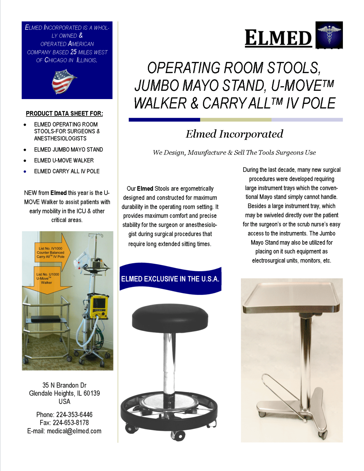 Elmed Exclusive Surgeon Stools, Jumbo Mayo Stands, & U-Move Walker ...